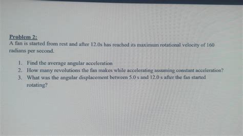 solved problem 1 a wheel starts from rest and rotates with