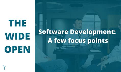 Software Development A Few Focus Points Toreon