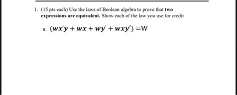 Solved Pts Each Use The Laws Of Boolean Algebra To Chegg