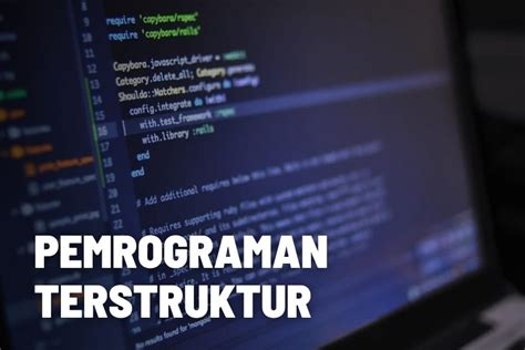 Mengenal Pemrograman Terstruktur