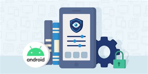 A Full Guide To Optimizing Android Privacy And Security Settings
