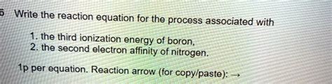 Solved Write The Reaction Equation For The Process Associated With 1 The Third Ionization