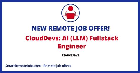 Smart Remote Jobs On Linkedin Clouddevs Ai Llm Fullstack Engineer