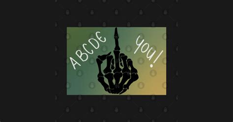 A B C D E F You Popularsong Popular Fyou Badwords Abcde T Shirt Teepublic