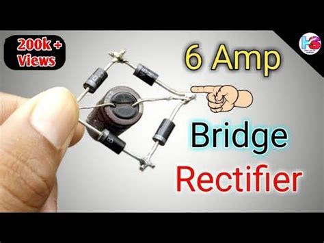 How To Make A Bridge Rectifier Ampr Bridge Rectifier YouTube Electronic Circuit