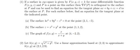 Solved If A Surface In Xyz Space Is Given By F X Y Z K Chegg