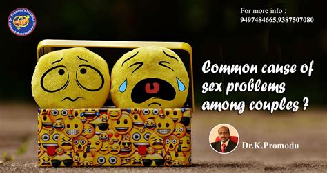 Common Cause Of Sex Problems Among Couples Dr Promodu Institute Of Sexual Marital Health