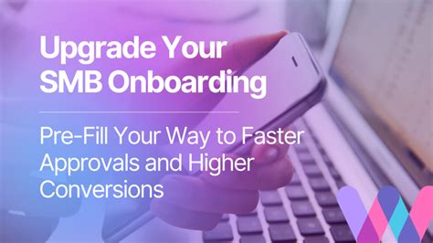 Pre Fill Your Way To Faster Approvals And Higher Conversions
