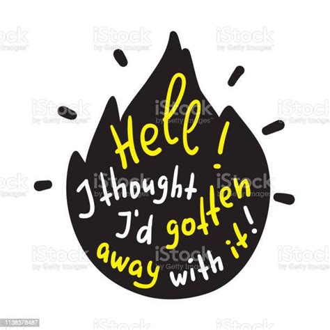 지옥격려와 동기 부여 종교적인 따옴표 손으로 그린 아름 다운 레터링 영감을 주는 포스터 티셔츠 가방 컵 카드 전단지 스티커 및 배지를 위한 인쇄 귀 엽 고 재미 있는 벡터