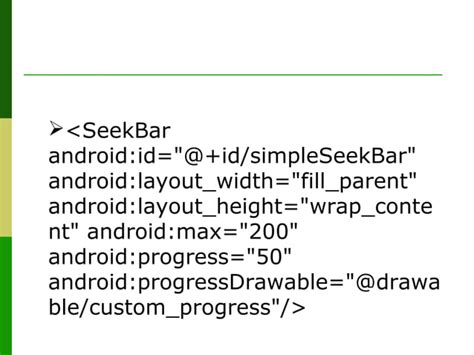 Seekbar In Android Ppt