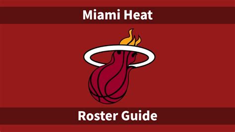 【ロスター情報】miami Heat（マイアミ・ヒート） Nbaイズム