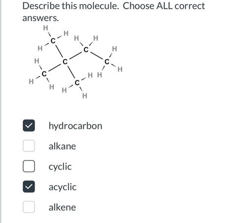 Describe This Molecule Choose All Correct Answers