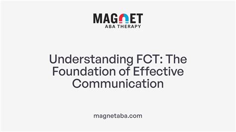 The Role Of Functional Communication Training In Aba Therapy