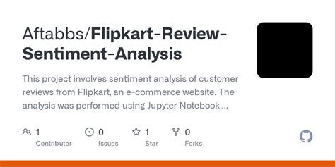 Github Aftabbs Flipkart Review Sentiment Analysis This Project Involves Sentiment Analysis Of