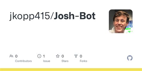 GitHub Jkopp415 Josh Bot
