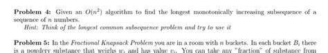 solved problem 4 given an o n2 algorithm to find the