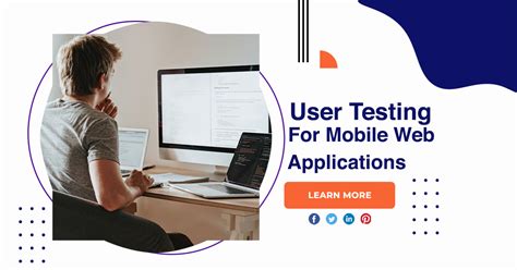 User Testing For Mobile Web Applications