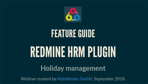 Managing Vacation Days In Redmine Absence Calendar Setup Of Redmine