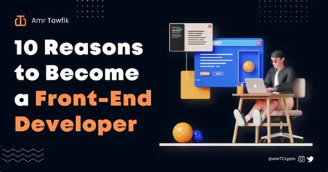 10 Reasons Why Front End Development Is A Great Career Choice Career Choices Development New