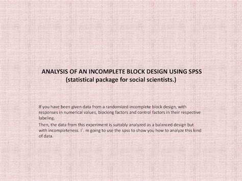 pdf statistical analysis of a balanced incomplete block design using