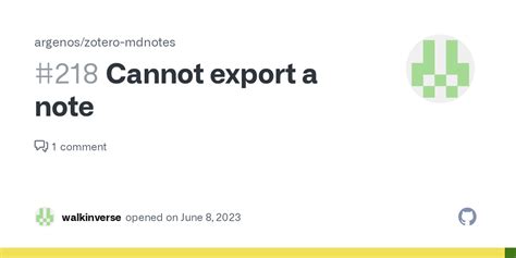 Cannot Export A Note · Issue 218 · Argenoszotero Mdnotes · Github