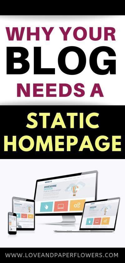 Why You Need A Static Home Page For Your Blog Blog Tools Learn Pinterest Blog