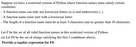 Solved Suppose We Have A Restricted Version Of Python Where
