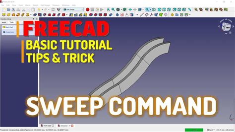 FreeCAD How To Use Sweep Command Tutorial For Beginner YouTube