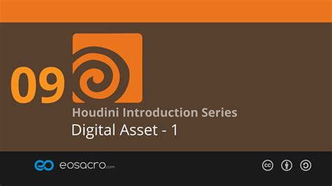 Houdini Intro 09 Digital Asset 1 SideFX