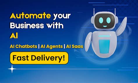 Create Ai Automation Ai Saas Apps And Ai Chatbots For Businesses By