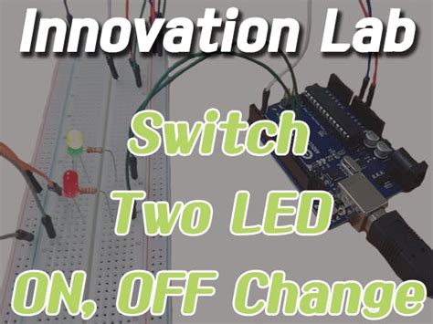 innovation lab 6 switch two leds on off