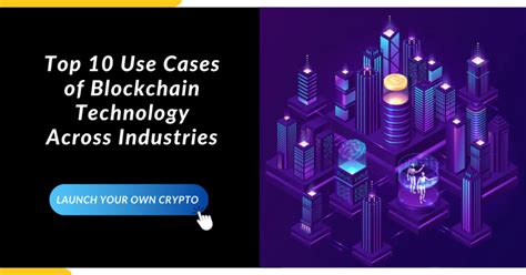 Top 10 Use Cases Of Blockchain Technology Across Industries Crypto Pulse… Crypto Pulse Tech