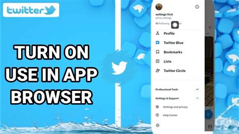 How To Turn On Use In App Browser On Twitter App Youtube