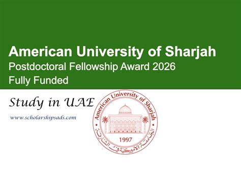 Uae American University Of Sharjah Aus Postdoctoral Fellowship Award