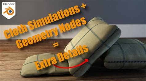 procedural details with blender s geometry and cloth simulations
