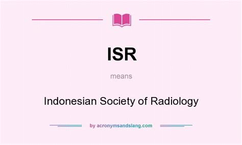 ISR Indonesian Society Of Radiology In Undefined By AcronymsAndSlang Com