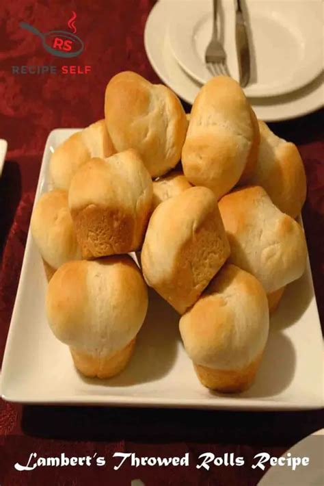 Lamberts Throwed Rolls Recipe June 2026 Recipe Self