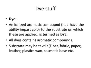 Lec 1 Dyestuff And Colour Science Pptx Pptx