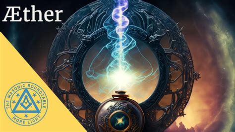 The Quintessence The Classical Element Of Æther Tmr 431 Youtube