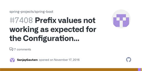 Prefix Values Not Working As Expected For The Configuration Properties · Issue 7408 · Spring