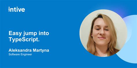 Easy Jump Into Typescript 1 Introduction By Aleksandra Martyna