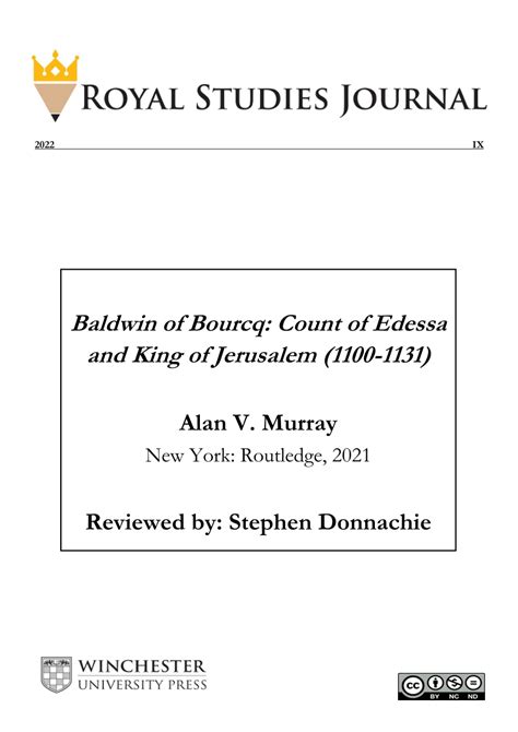 Pdf Murray Baldwin Of Bourcq Count Of Edessa And King Of Jerusalem Routledge