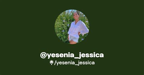 yesenia_jessica | Instagram, TikTok | Linktree