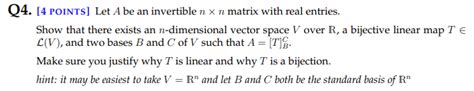 Solved POINTS Let A Be An Invertible Nn Matrix With Chegg