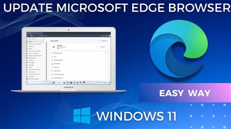 How To Update Microsoft Edge Browser In Windows 11 - YouTube