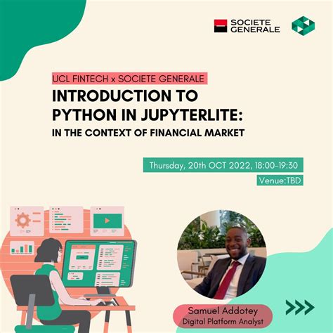 Python Coding Career Experience Finance Event Datascience Ucl Fintech Society