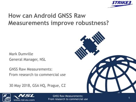 How Can Android Gnss Raw Measurements Improve Robustness Ppt