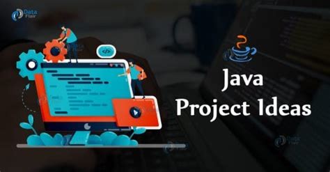 Java Project Ideas Exciting Java Projects For Beginners Dataflair
