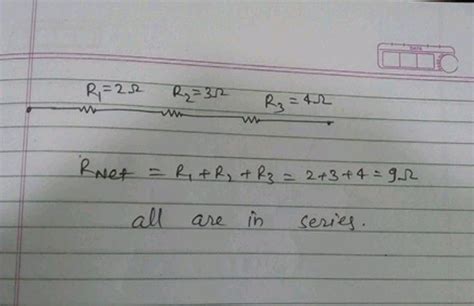 Three Resistors 2 Ohm 3 Ohm And 4 Ohm Are Connected So That The Equivalent Resistance Is 9 Ohm