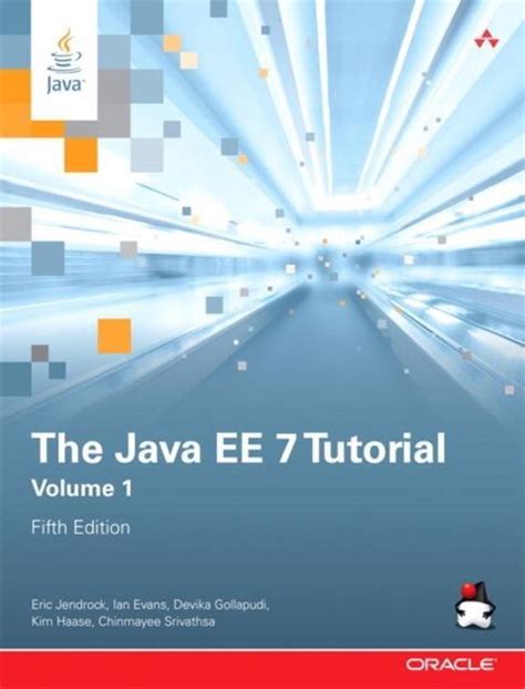 Java Ee 7 Tutorial The Volume 1 9780321994929 Eric Jendrock